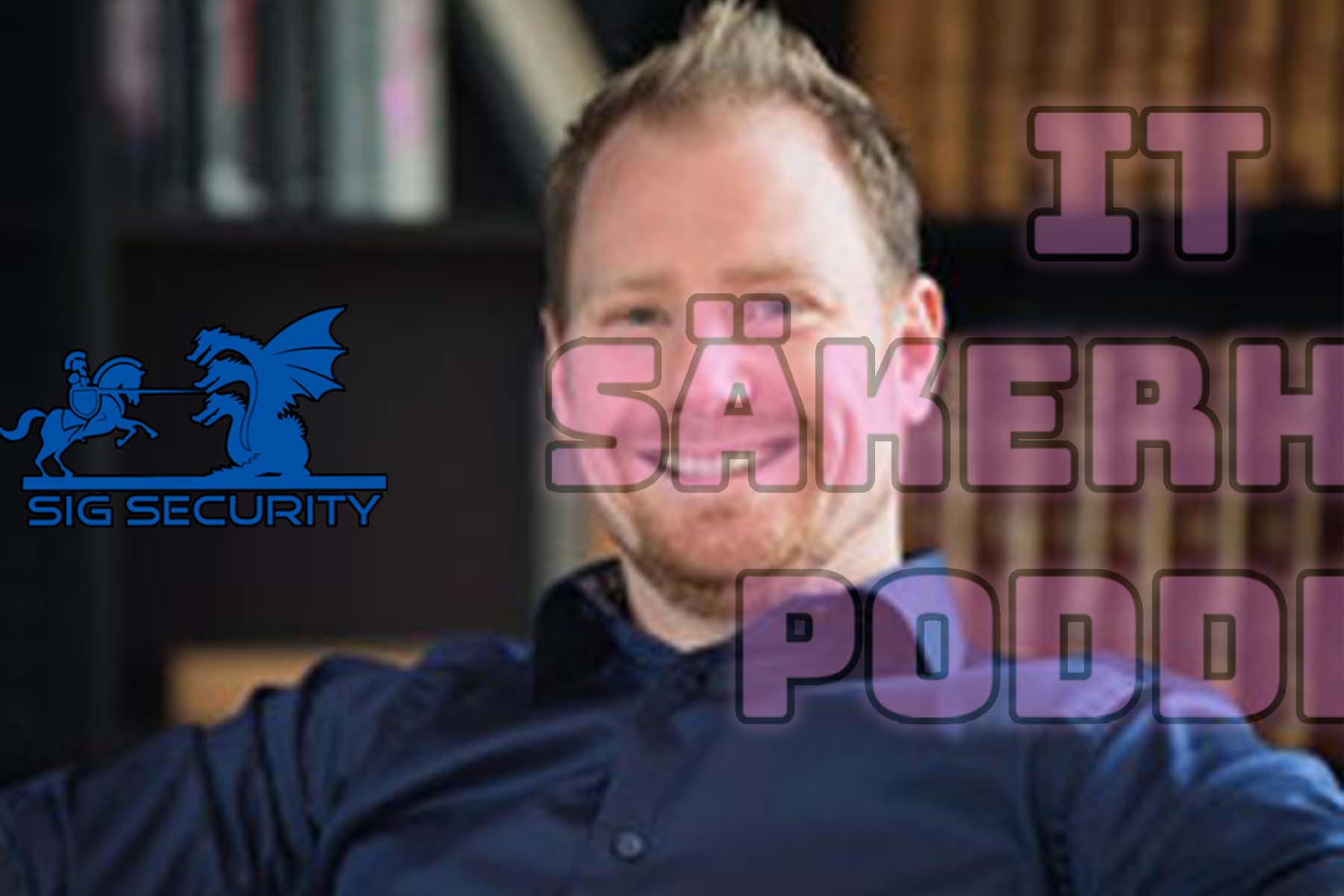 #133 - MAC-attack med David Jacoby - IT-säkerhetspodden